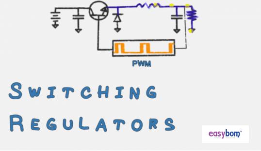 What is a Switching Regulator | Easybom